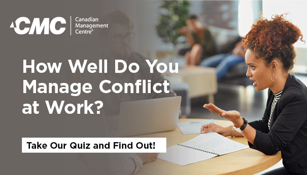Conflict Management Quiz | Canadian Management Centre