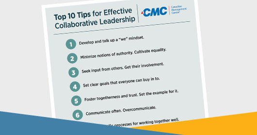 Tips for Effective Collaborative Leadership | Canadian Management Centre