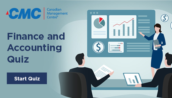 Business Finance & Accounting Quiz | Canadian Management Centre