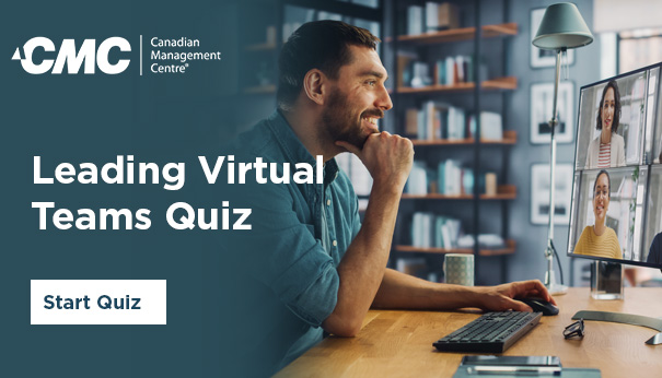 Leading Virtual Teams Quiz | Canadian Management Centre