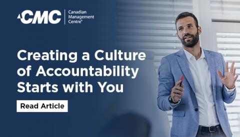 Leaders Need to Set the Stage for Accountability | Canadian Management ...