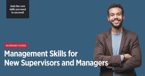 Management Skills for New Supervisors and Managers | Canadian ...